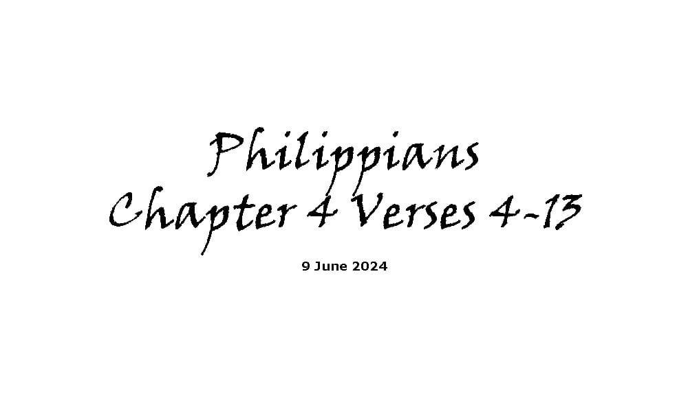 Philippians Chapter 4 Verses 4-13 – Ridgeway Community Church